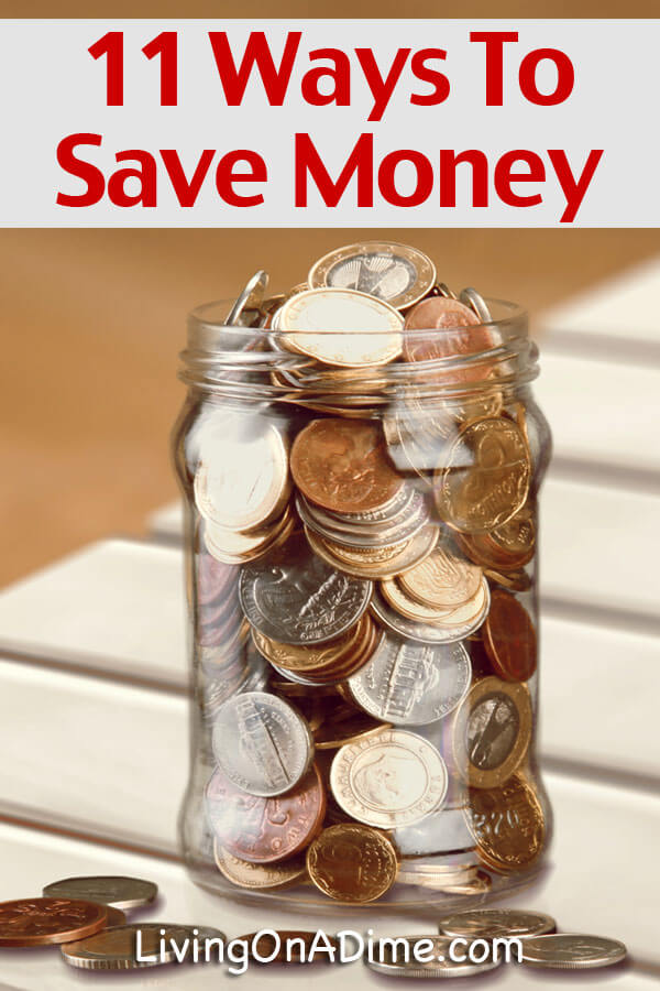 11 Frugal Living Tips Living On A Dime