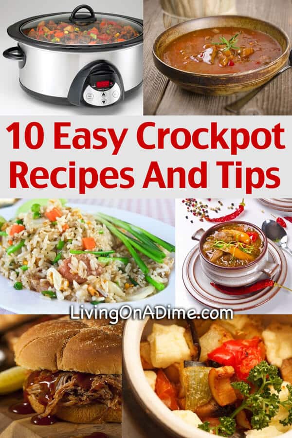 10 Easy Crockpot Recipes and Tips - Chicken, Salisbury Steak And More!
