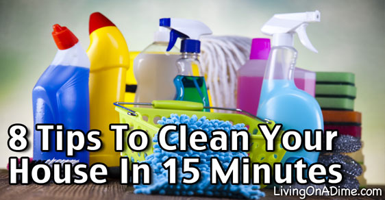 8 Tips To Clean Your House In 15 Minutes - Quick Cleaning Tips - Living ...