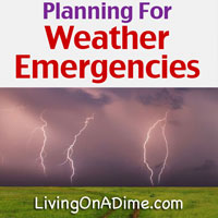 Planning For Weather Emergencies Prepare For The Unexpected