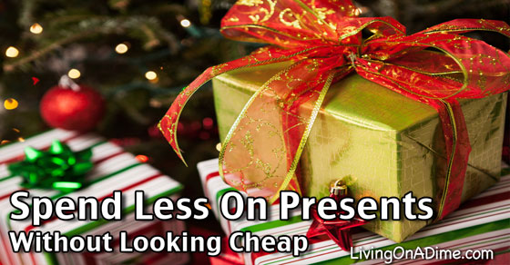 How Can I Spend Less on Presents Without Looking Cheap?