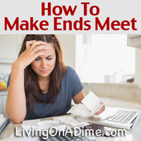 How to Make Ends Meet - Dealing With Unexpected Expenses