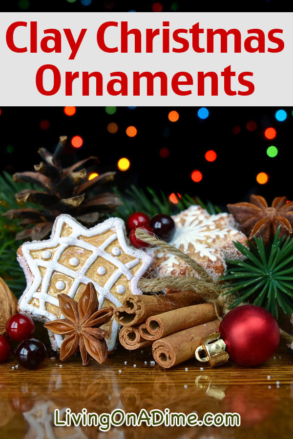Easy Clay Christmas Ornaments - Fun Homemade Activity For Kids ...