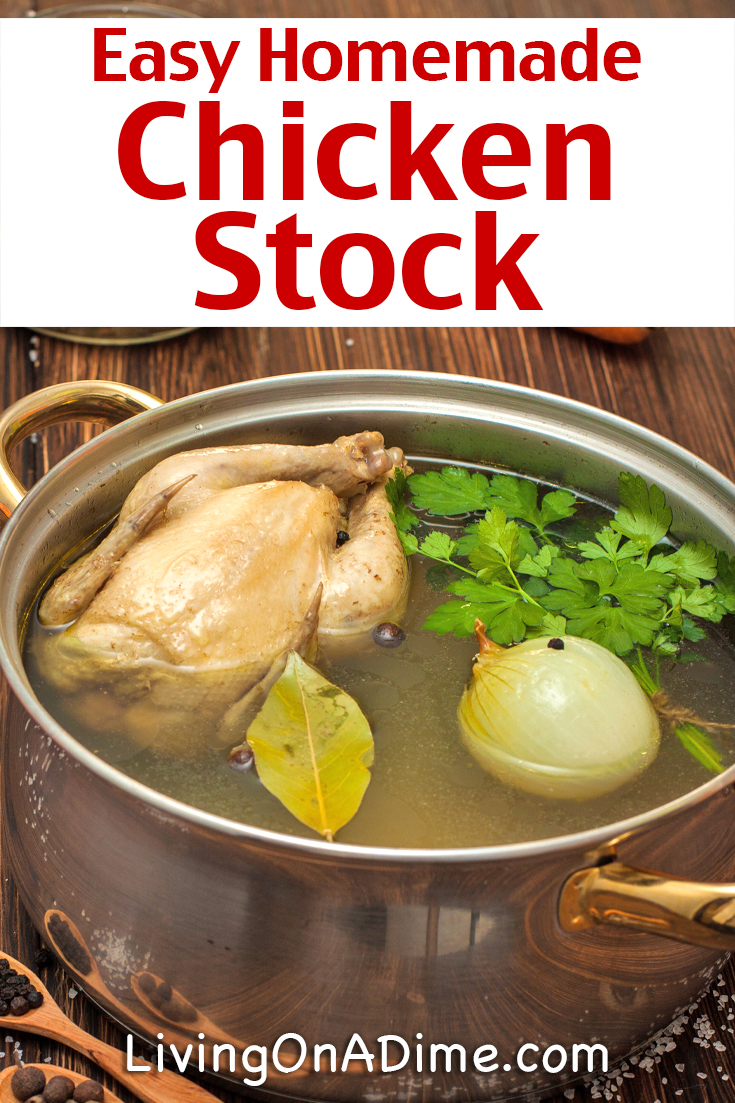 Homemade Chicken Stock Recipe - Super Easy 5 Minute Prep!