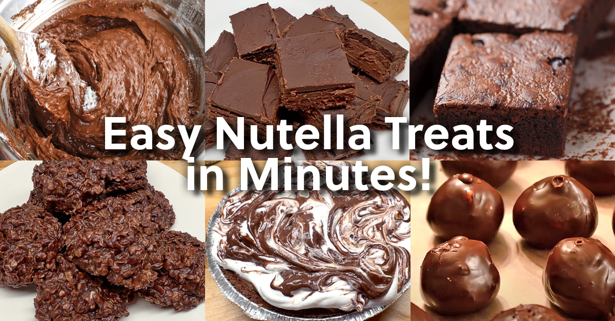 Easy Nutella Recipes and Desserts Everyone Will Love! - Living On A Dime