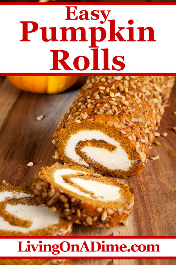 Easy Pumpkin Roll Recipe - Super delicious and easy to make!
