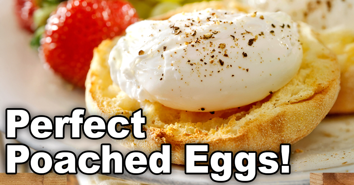 How To Make Poached Eggs: The Easy, Foolproof Method!