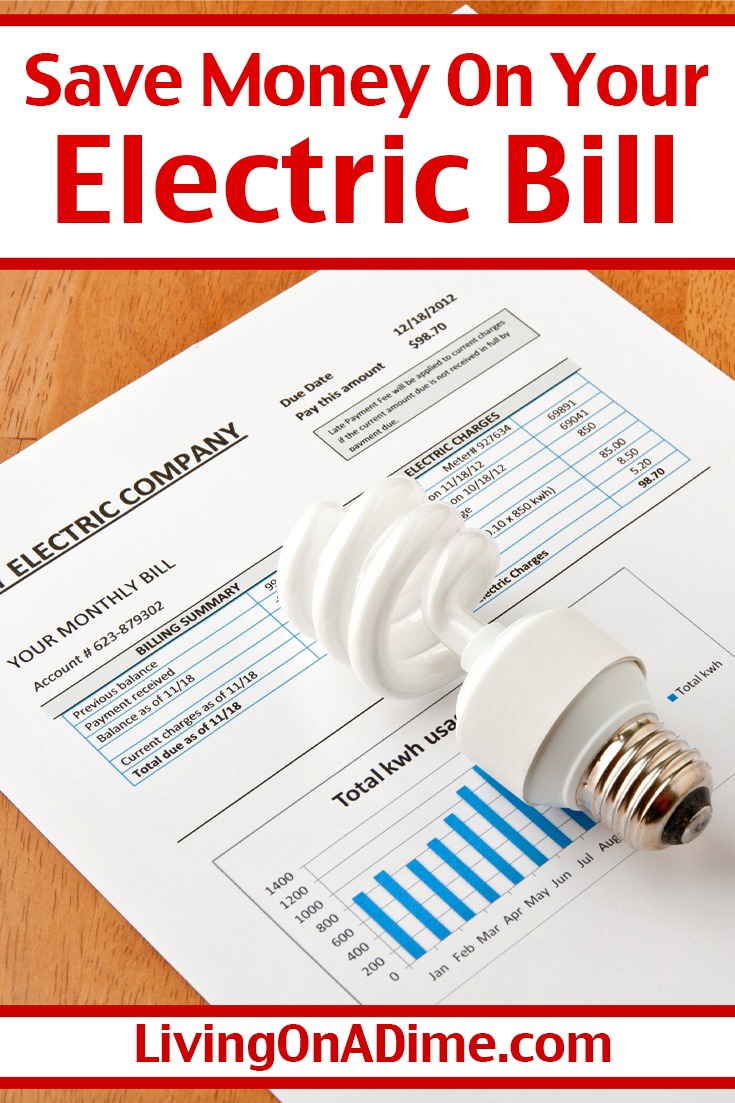 How To Save Money On Your Electric Bill Living On A Dime how-to-save-money-on-your-electric-bill-living-on-a-dime