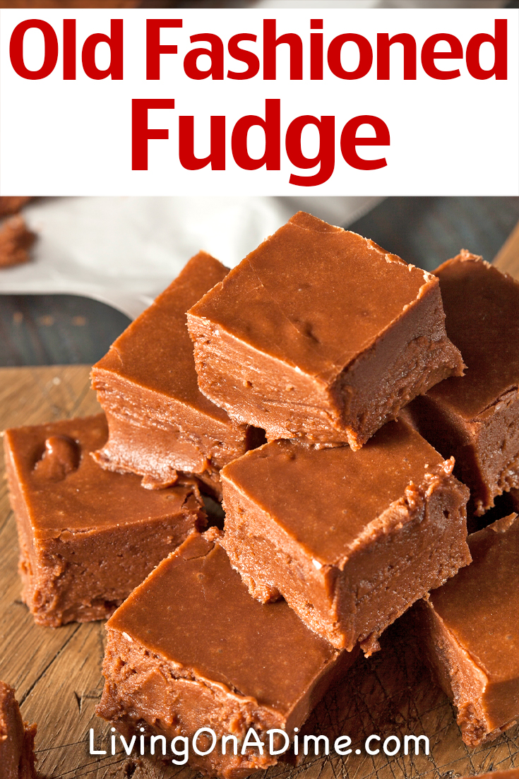 Old Fashioned Fudge Recipe - Grandma's Smooth and Creamy Fudge ...
